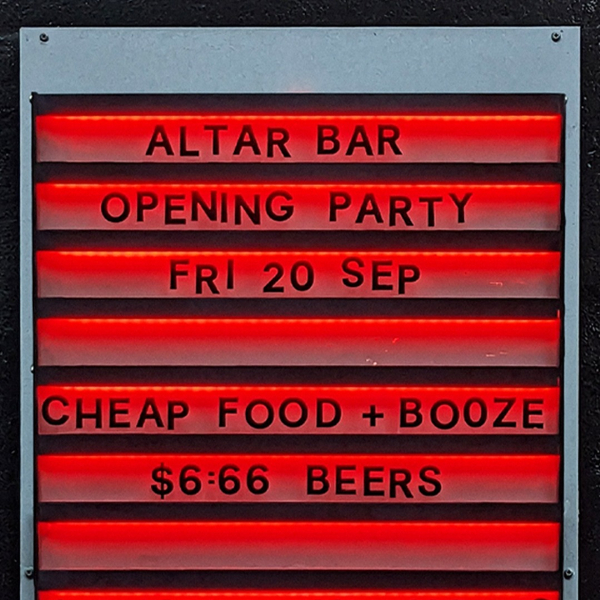 Altar Bar Opening Party | Altar Bar