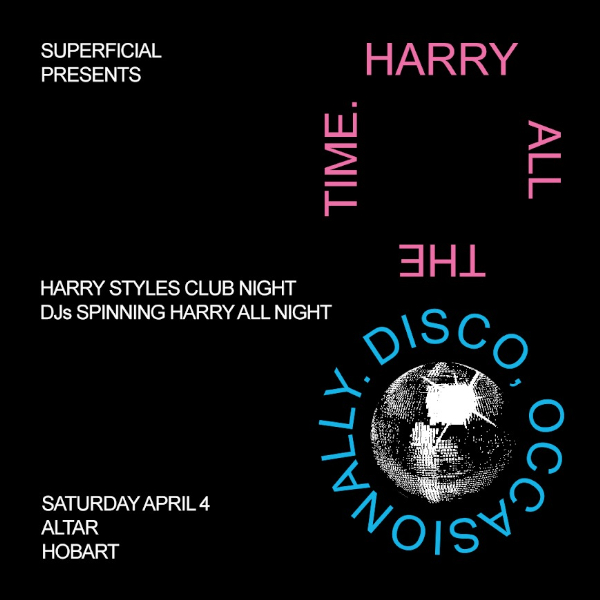 Harry All The Time. Disco, Occasionally: Harry Styles Club Night ...