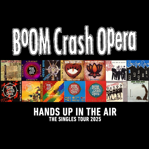 Boom Crash Opera and Models | Odeon